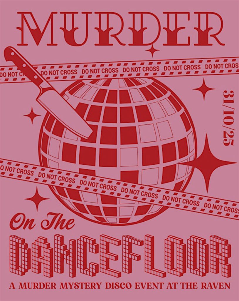 Murder On The Dancefloor - Murder Mystery - The Raven